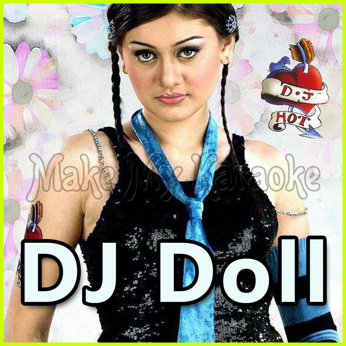 Kanta Laga - Remix - DJ Doll - DJ Doll