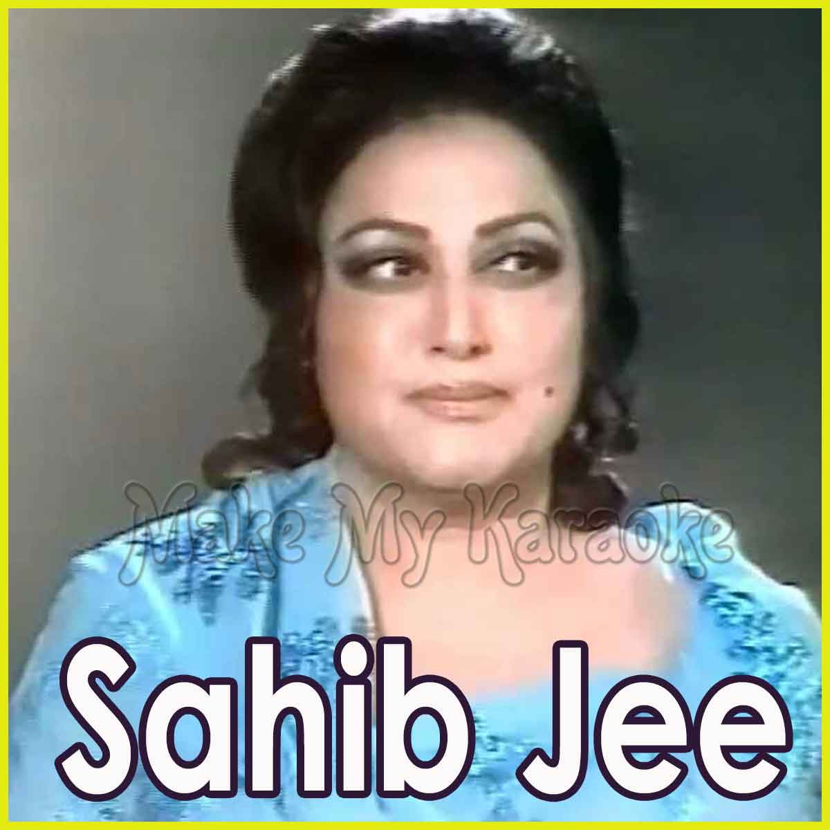 Luddi Hey Jamalo Pao Karaoke | Sahib Jee Karaoke