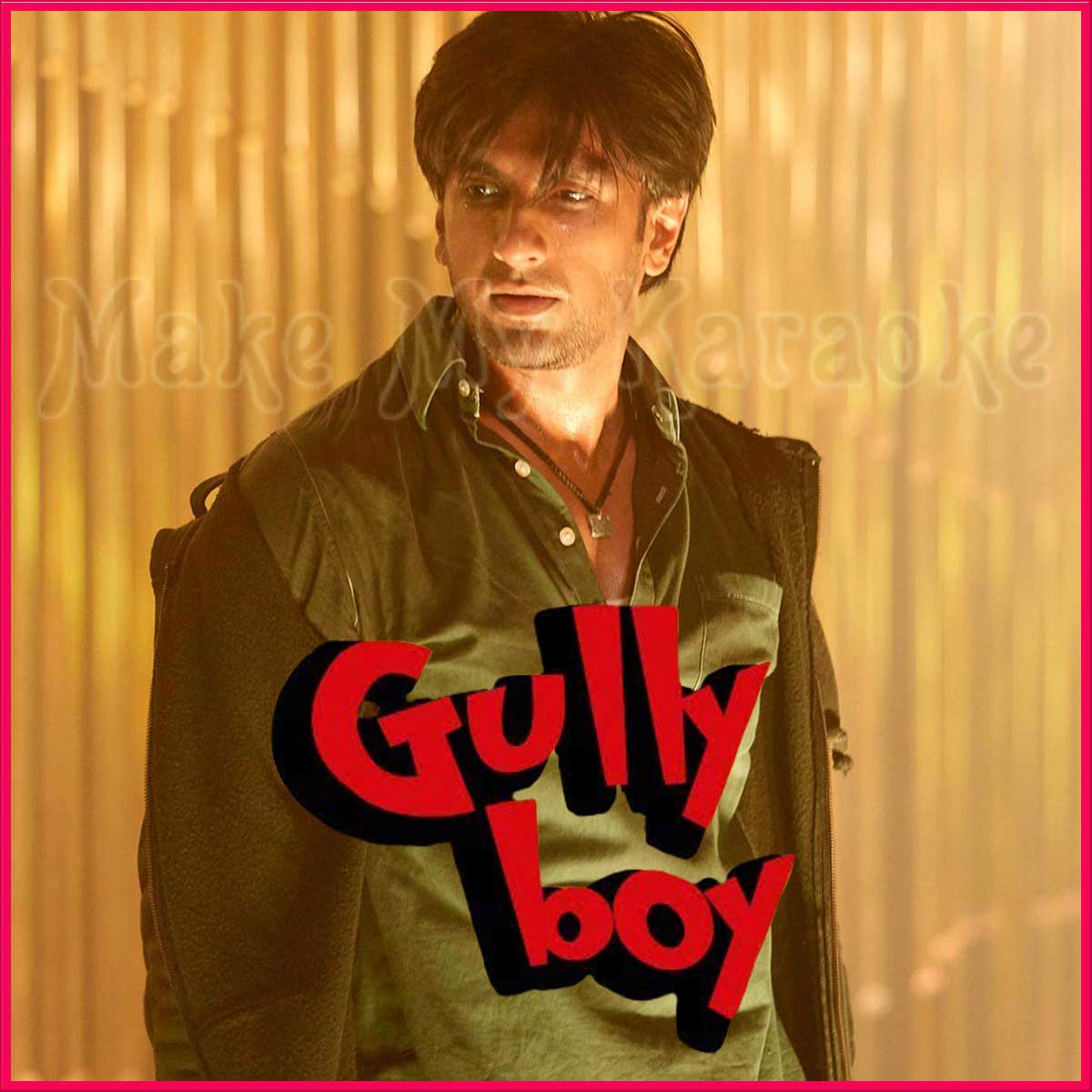 Train Song Karaoke | Gully Boy Karaoke
