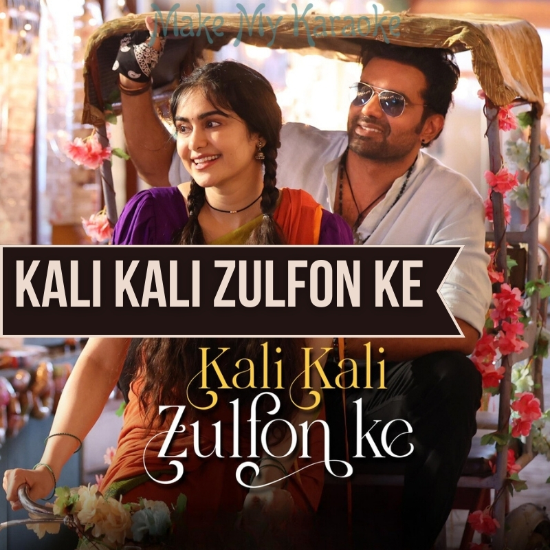 Kali Kali Zulfon Ke Video Karaoke with Lyrics | Kali Kali Zulfon Ke ...