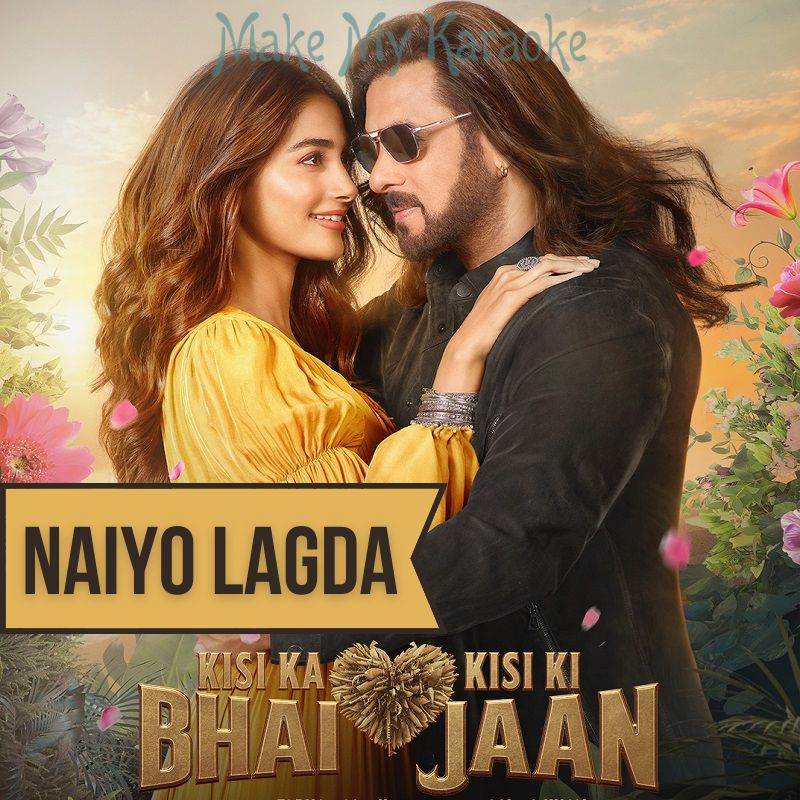 Naiyo Lagda (With Male Vocals) Karaoke | Kisi Ka Bhai Kisi Ki Jaan Karaoke