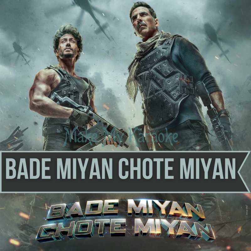 Bade Miyan Chote Miyan Video Karaoke with Lyrics | Bade Miyan Chote ...