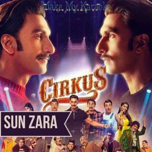 Sun Zara Karaoke | Cirkus Karaoke